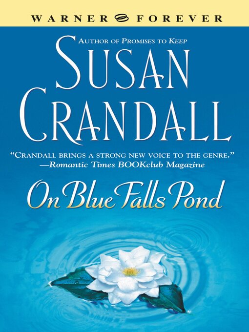 On Blue Falls Pond - Kentucky Libraries Unbound - OverDrive