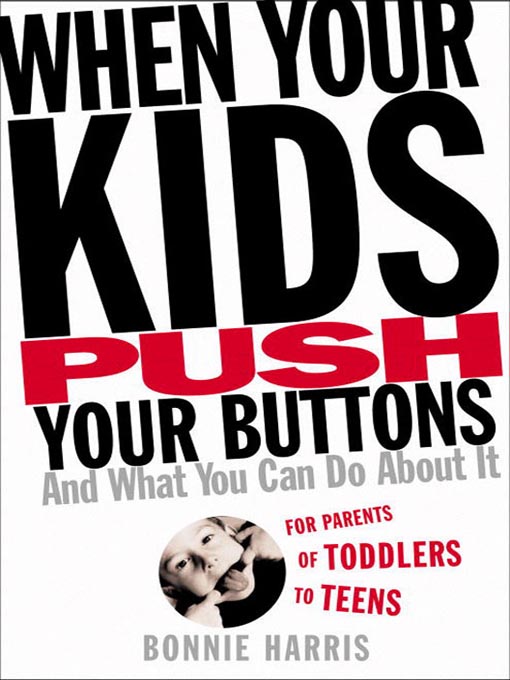 Libby - When Your Kids Push Your Buttons