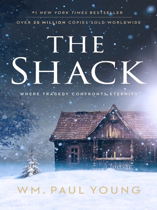 The Shack - Southwest Virginia Public Libraries - OverDrive