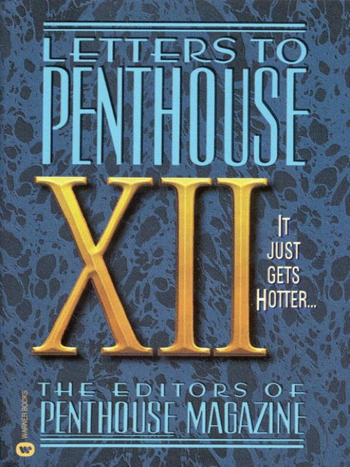 Letters to Penthouse XII - Boston Public Library - OverDrive