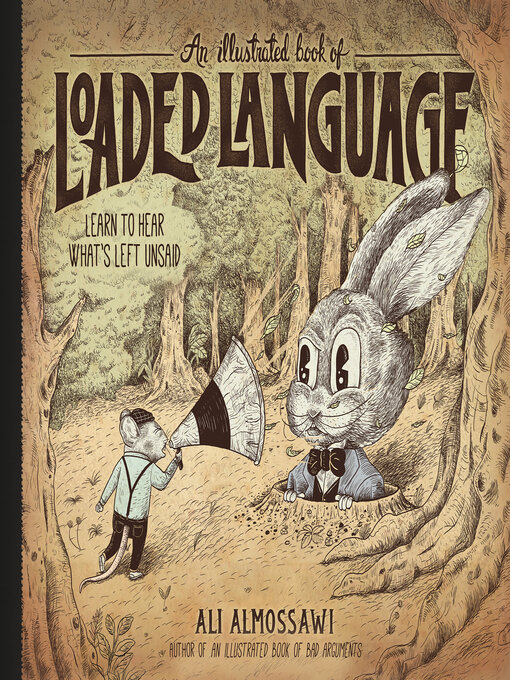 An Illustrated Book of Loaded Language - NEO A&M College - OverDrive