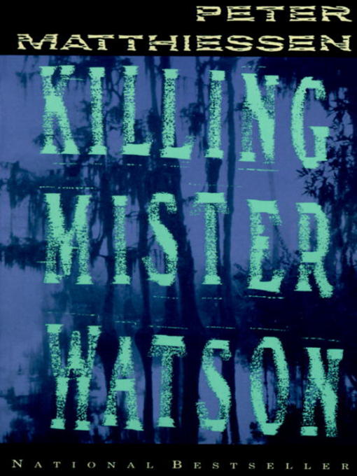 Killing Mister Watson - Cuyahoga County Public Library - OverDrive