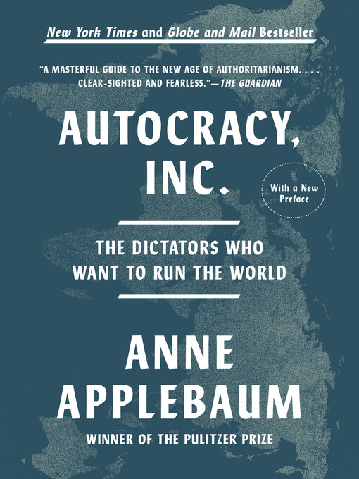 Autocracy Inc. - Hamilton Public Library - OverDrive