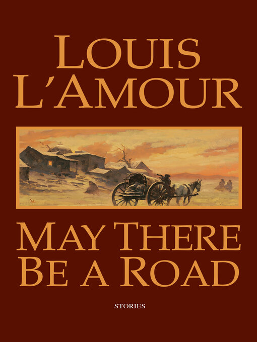 May There Be a Road - Beehive Library Consortium - OverDrive