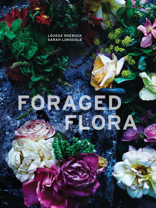 Libby - Foraged Flora