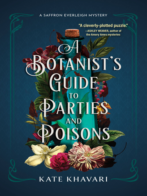 A Botanist's Guide to Parties and Poisons - Pima County Public Library ...
