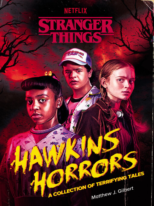 Hawkins Horrors (Stranger Things) - Princeton Public Library - OverDrive