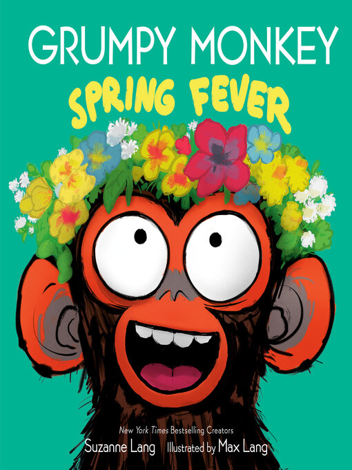 Kids - Grumpy Monkey Spring Fever - Download Destination - OverDrive