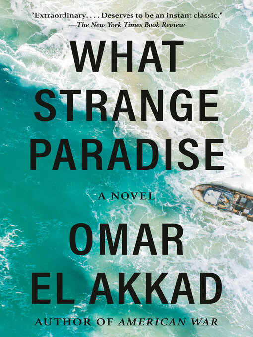 What Strange Paradise - OC Public Libraries - OverDrive