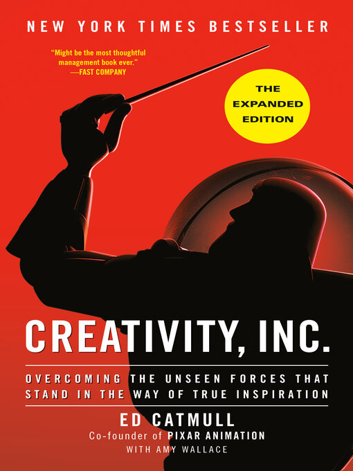 Creativity, Inc. (The Expanded Edition) - Microsoft Library - OverDrive