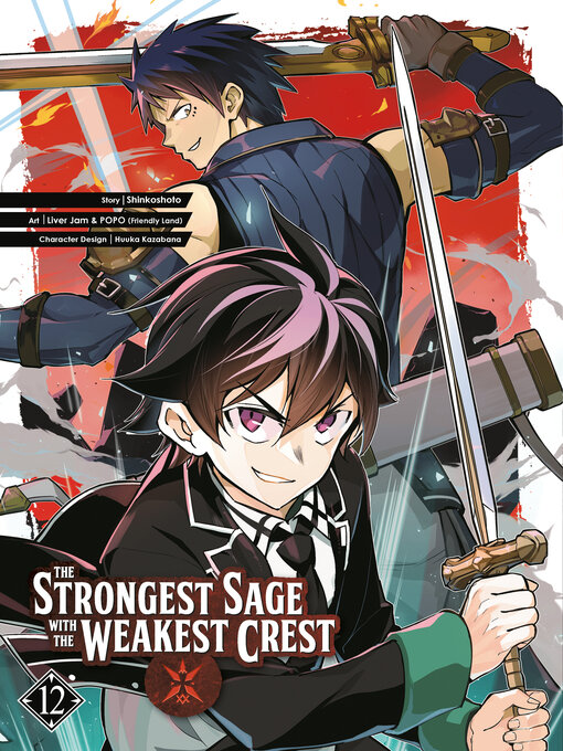 Libby - The Strongest Sage with the Weakest Crest, Volume 12
