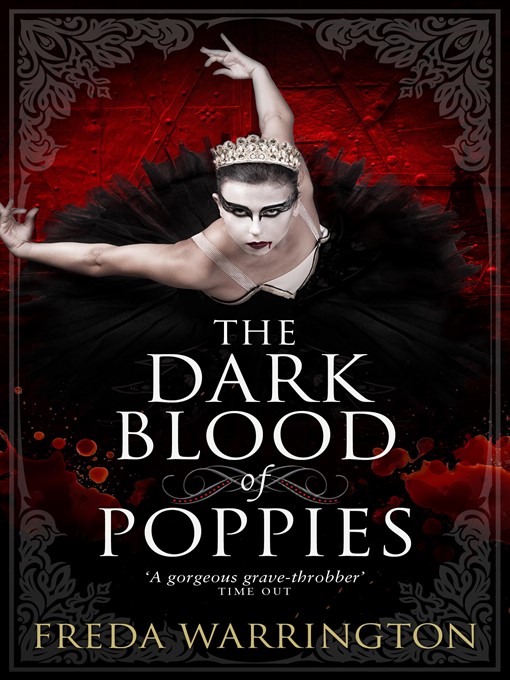 The Dark Blood of Poppies - Santa Clara County Library - OverDrive