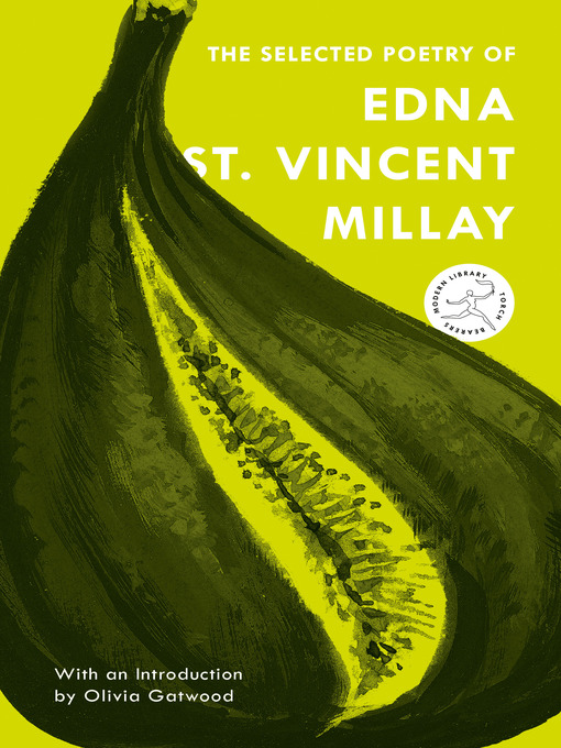 Libby - The Selected Poetry of Edna St. Vincent Millay