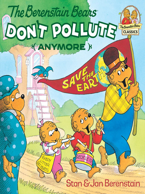 Libby - The Berenstain Bears Don't Pollute