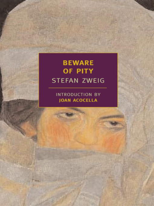 Beware of Pity - Toronto Public Library - OverDrive