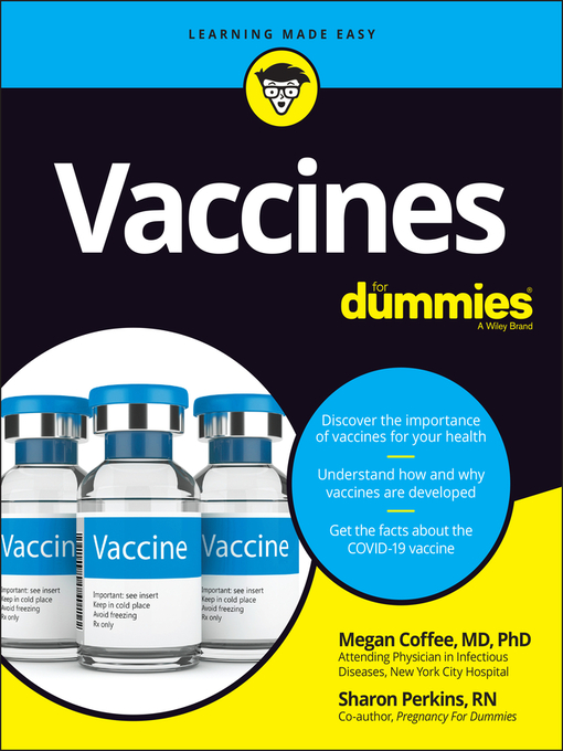 Vaccines For Dummies - Akron-Summit County Public Library - OverDrive
