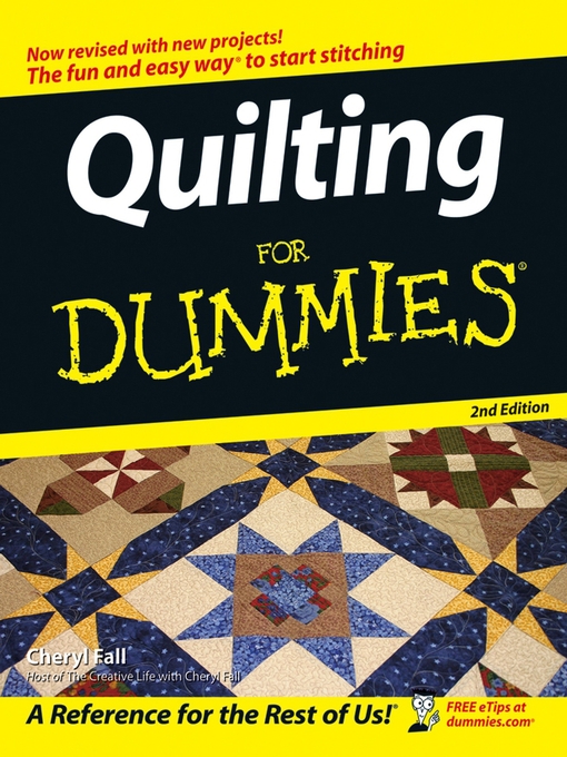 Quilting For Dummies - eLibraries Manitoba - OverDrive