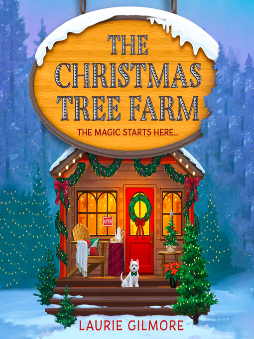 The Christmas Tree Farm - San Antonio Public Library - OverDrive