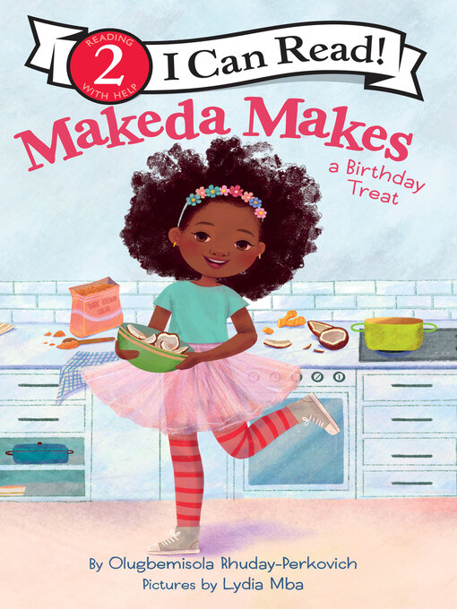 Libby - Makeda Makes a Birthday Treat