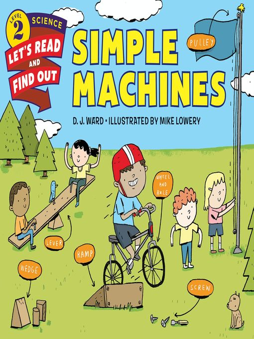 Simple Machines - NC Kids Digital Library - OverDrive