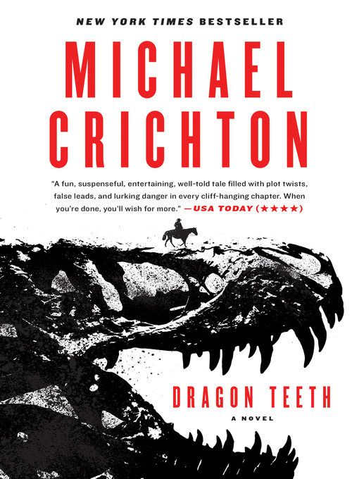 Dragon Teeth - Sacramento Public Library - OverDrive