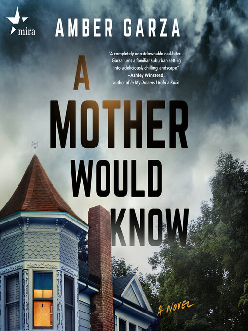 A Mother Would Know - Kentucky Libraries Unbound - OverDrive