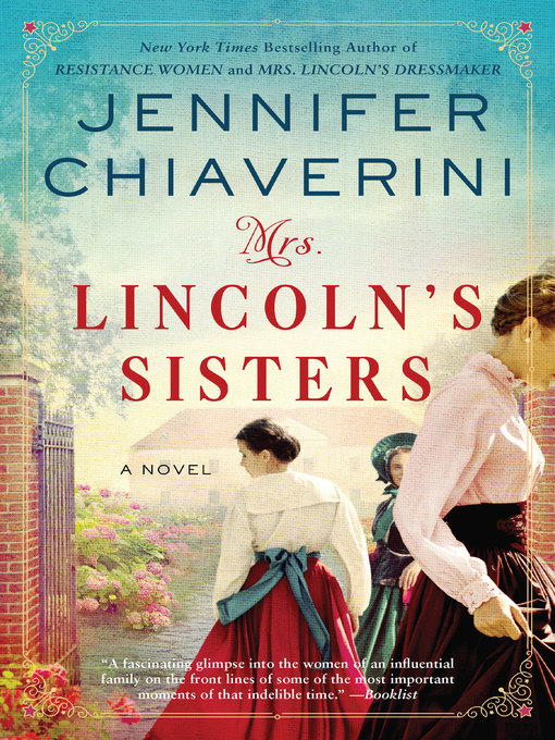 Libby - Mrs. Lincoln's Sisters