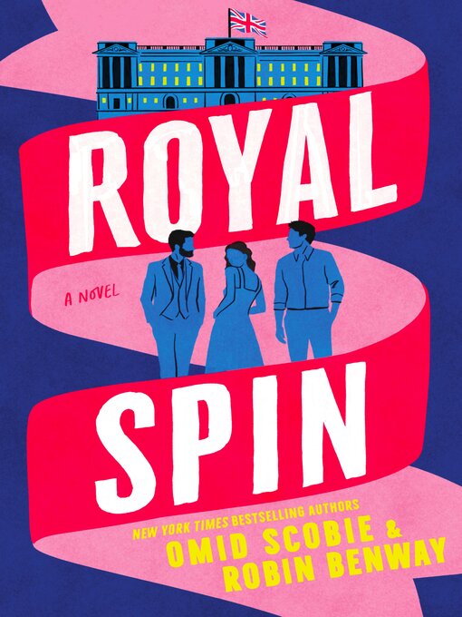Royal Spin - Los Angeles Public Library - OverDrive