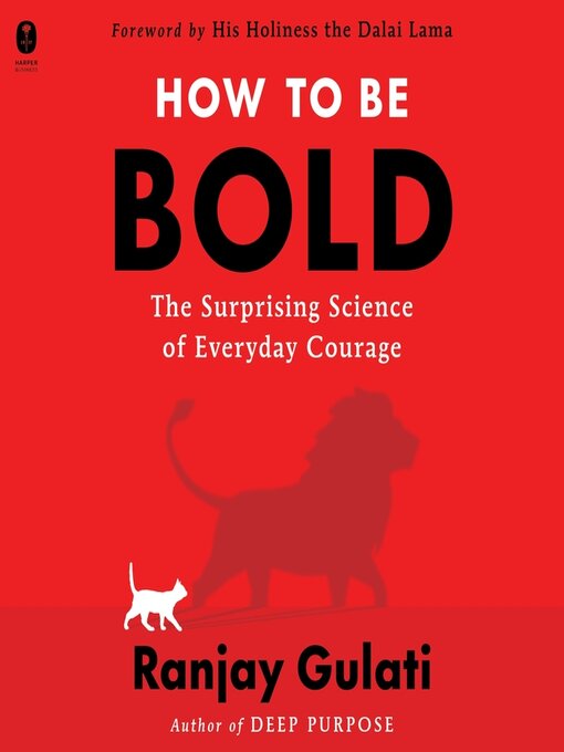 How to Be Bold - Seattle Public Library - OverDrive