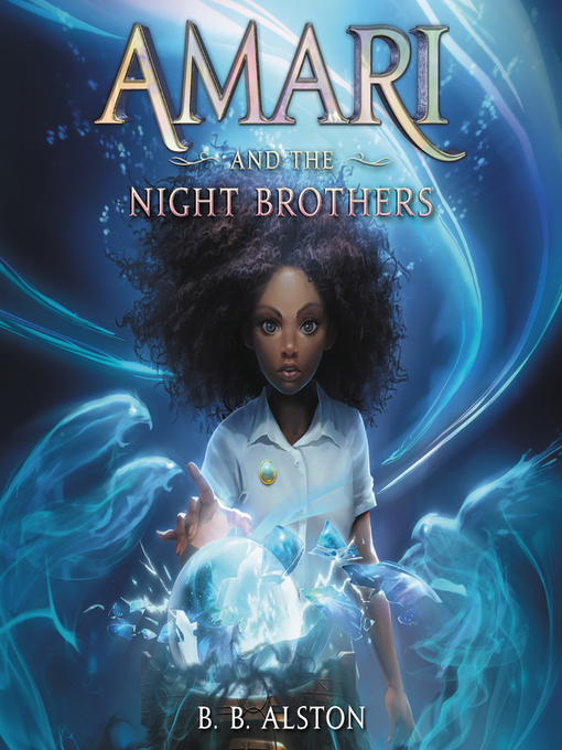 Libby - Amari and the Night Brothers