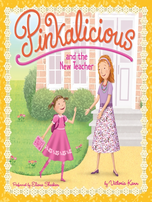 Kids - Pinkalicious and the New Teacher - Spokane County Library ...