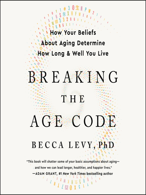 Breaking the Age Code - Fairfax County Public Library - OverDrive