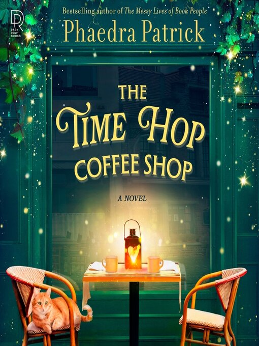 The Time Hop Coffee Shop - Toronto Public Library - OverDrive