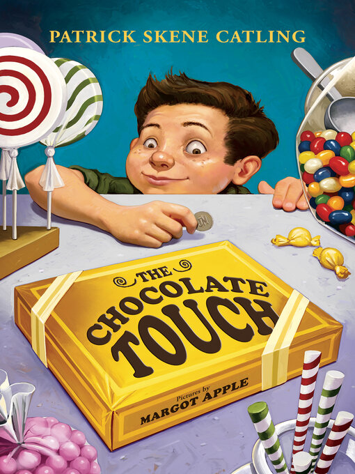 The Chocolate Touch - Livebrary.com - OverDrive
