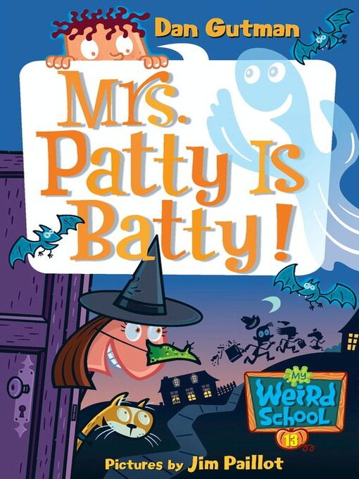 Kids - Mrs. Patty Is Batty! - Libraries Southwest Consortium - OverDrive