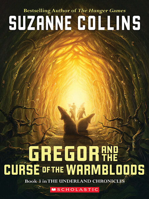 Gregor and the Curse of the Warmbloods - Wisconsin Public Library ...