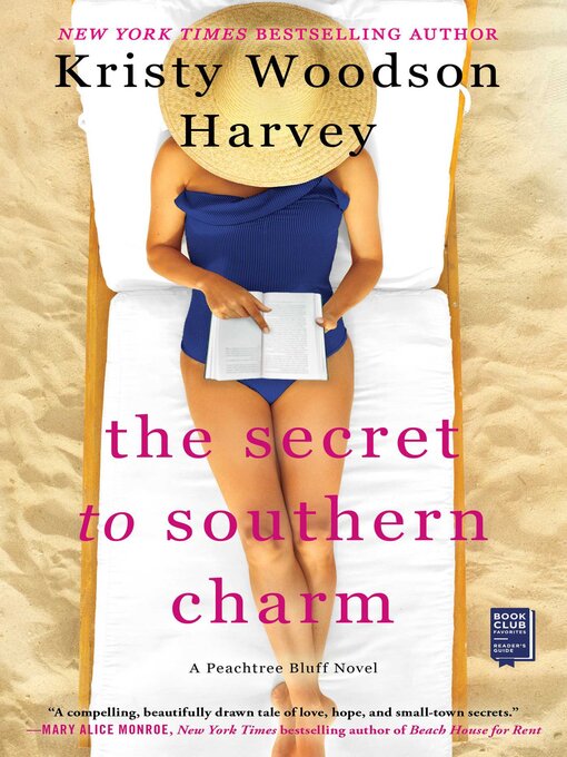 The Secret to Southern Charm - Minuteman Library Network - OverDrive