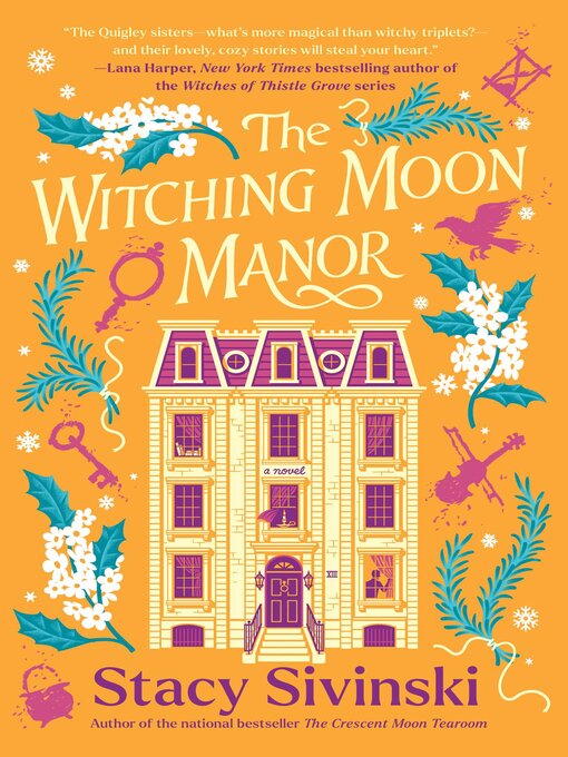The Witching Moon Manor - Carmel Clay Public Library - OverDrive