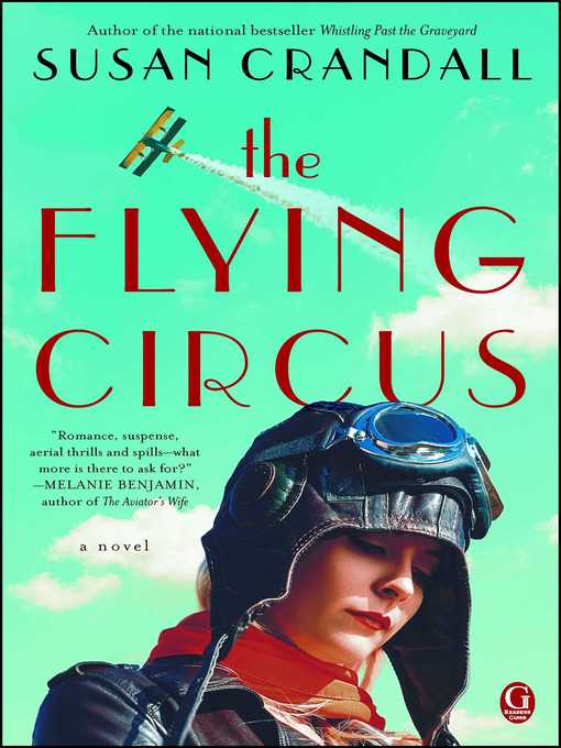The Flying Circus - Knox County Public Library - OverDrive