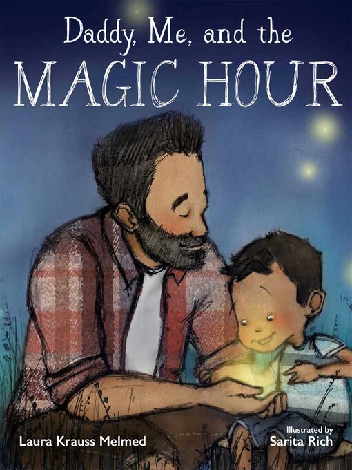 Libby - Daddy, Me, and the Magic Hour