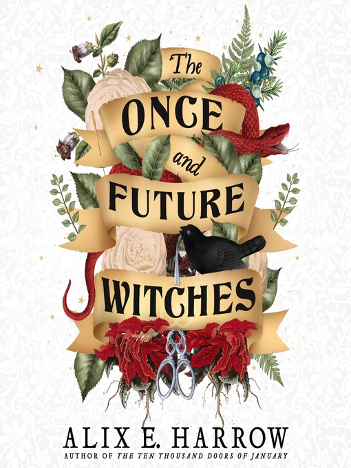 The Once and Future Witches - Libraries Southwest Consortium - OverDrive