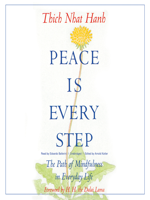 Peace Is Every Step - NLB - OverDrive