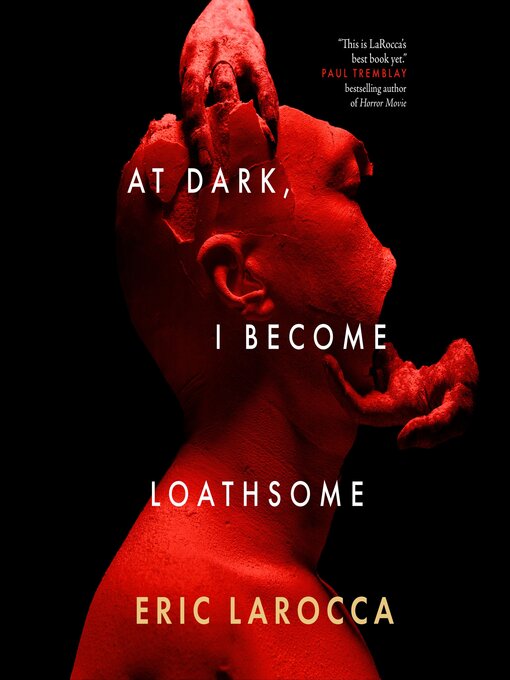 Libby - At Dark, I Become Loathsome