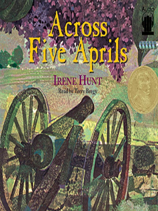 Across Five Aprils - Salt Lake City Public Library - OverDrive