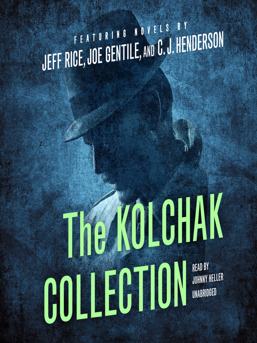 The Kolchak Collection - Seattle Public Library - OverDrive