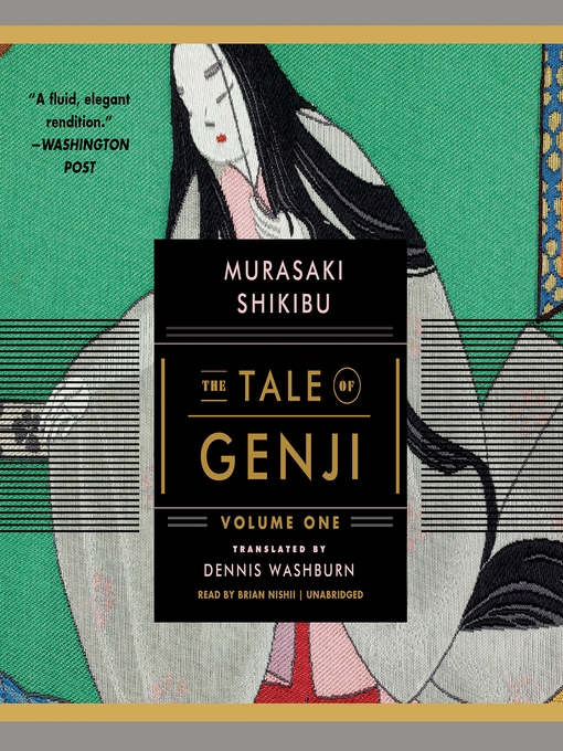 The Tale of Genji, Volume 1 - San Francisco Public Library - OverDrive