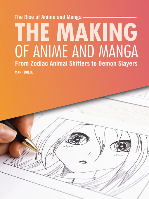 The Making of Anime and Manga - The Free Library of Philadelphia ...