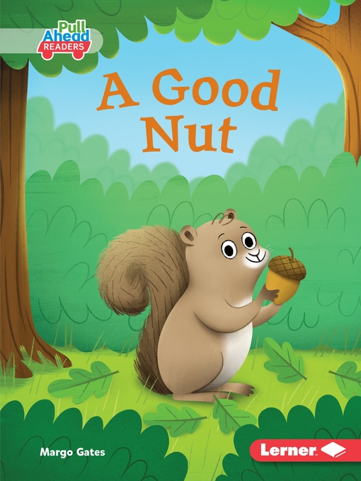 A Good Nut - Virtual Library of Wyoming - OverDrive
