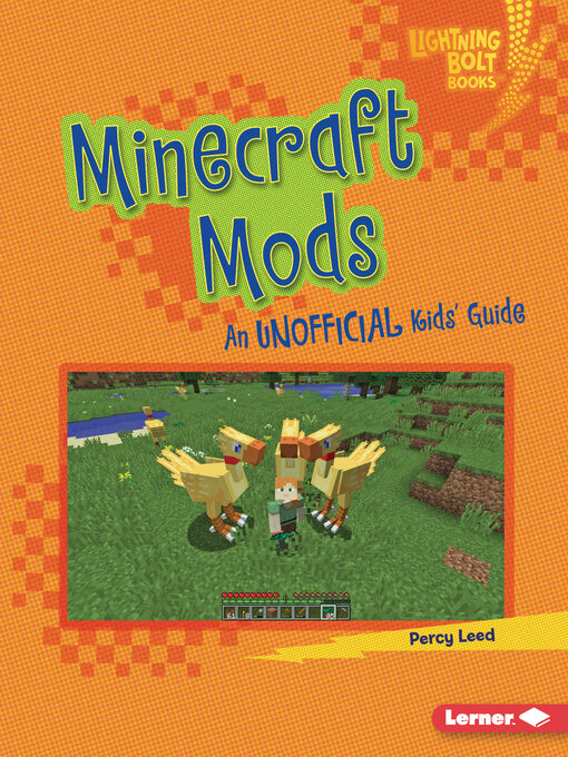 Libby - Minecraft Mods: an Unofficial Kids' Guide