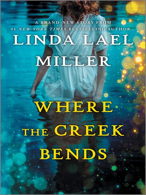 Where the Creek Bends - Pioneerland Library System - OverDrive